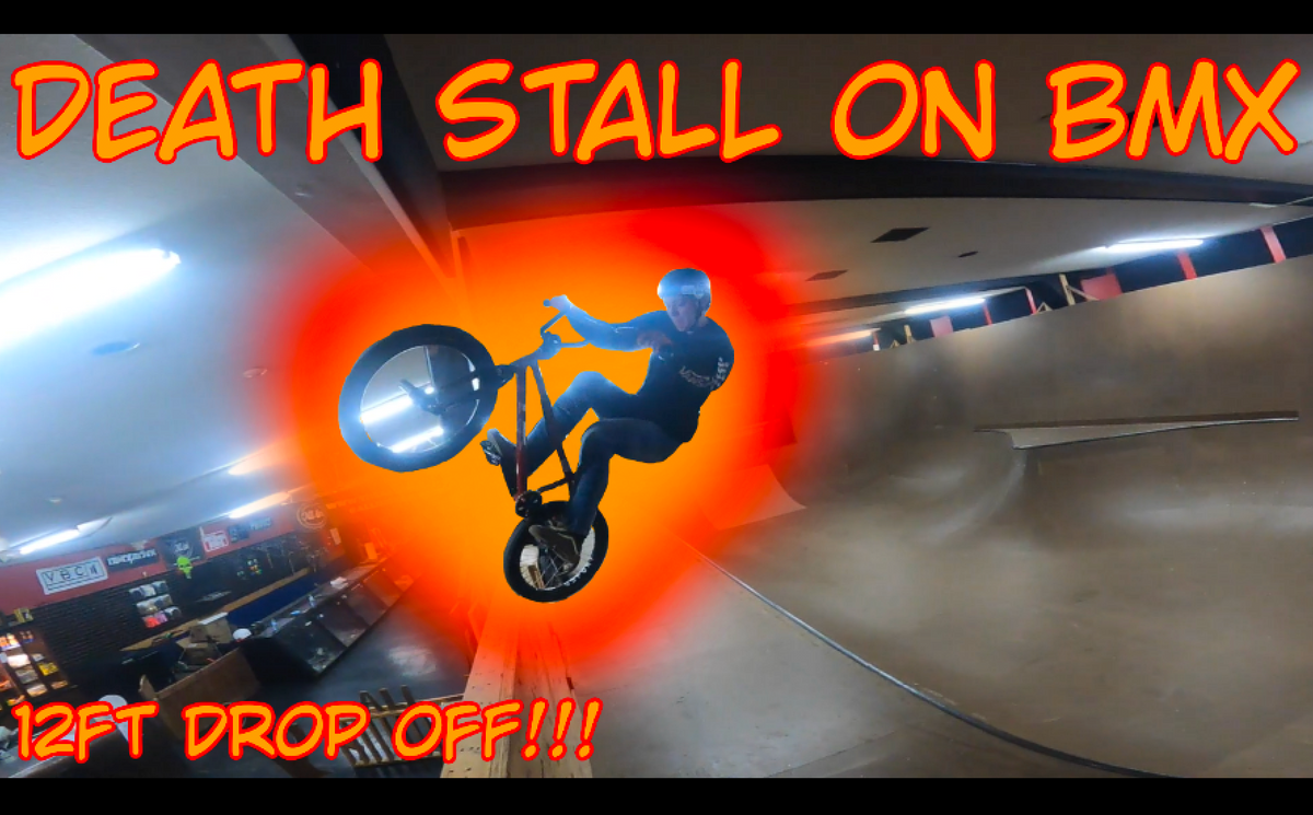 Bike Night | DEATH STALL WITH 12FT DROP! – All-IN Canadas Scooter/BMX ...